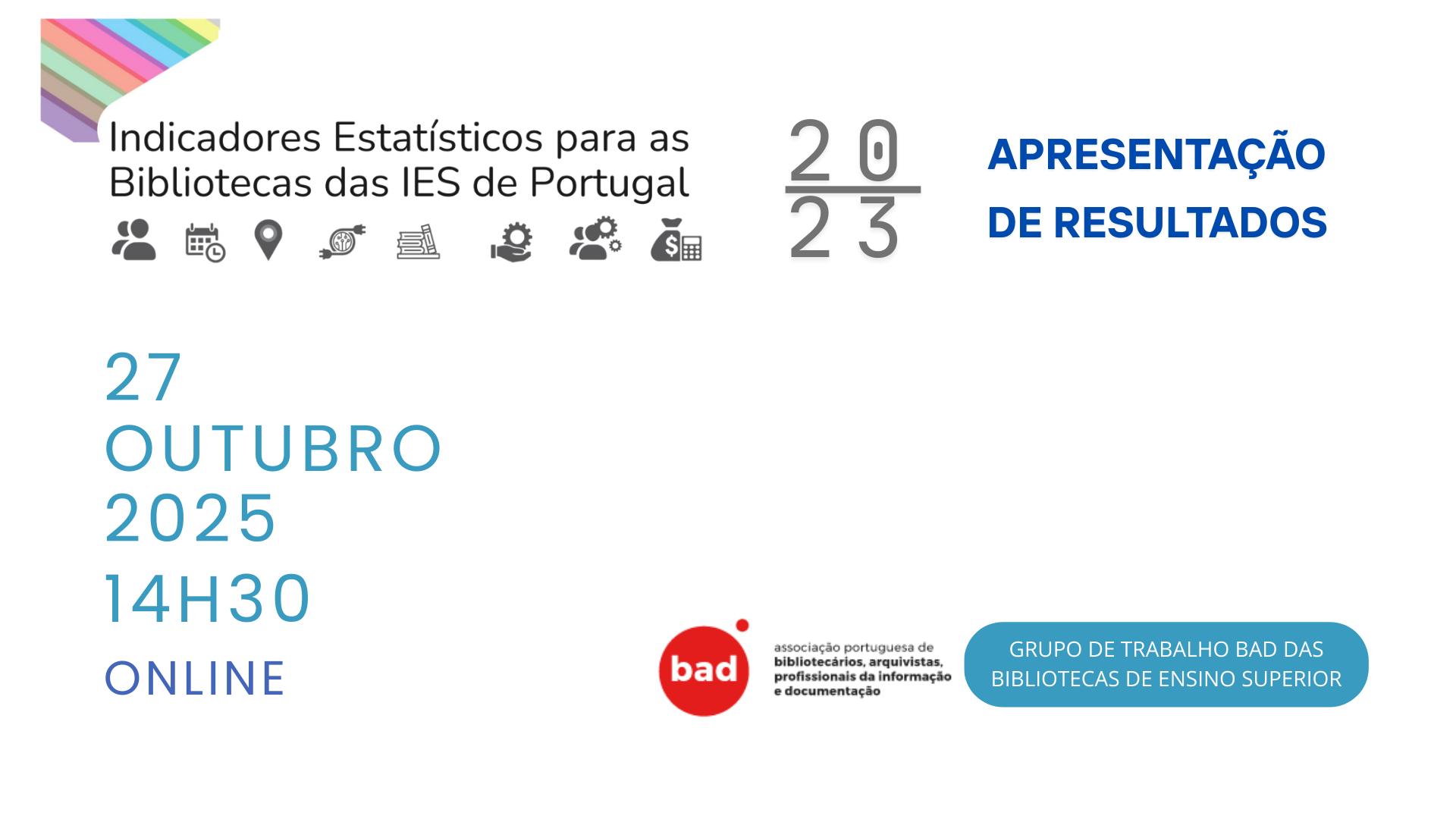 Webinar dos Indicadores Estatísticos das BES de Portugal - BAD